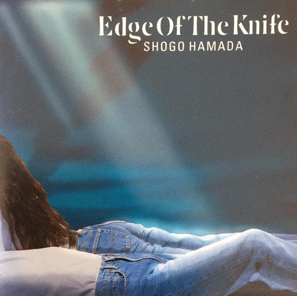 Shōgo Hamada - Edge Of The Knife (CD) ที่ Restory Music แหล่งรวมซีดี ...